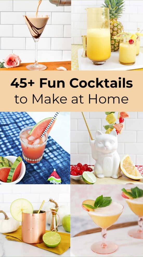 50+ Fun Cocktails to Make At Home - A Beautiful Mess
