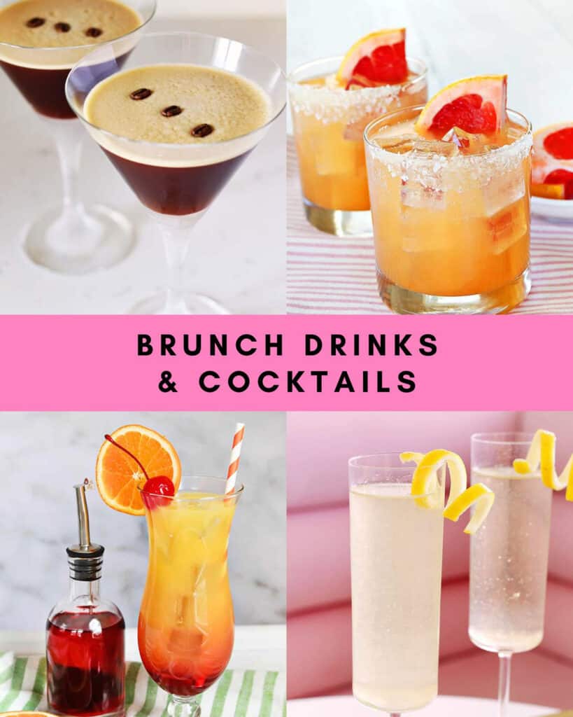 Brunch Drinks & Cocktails - A Beautiful Mess