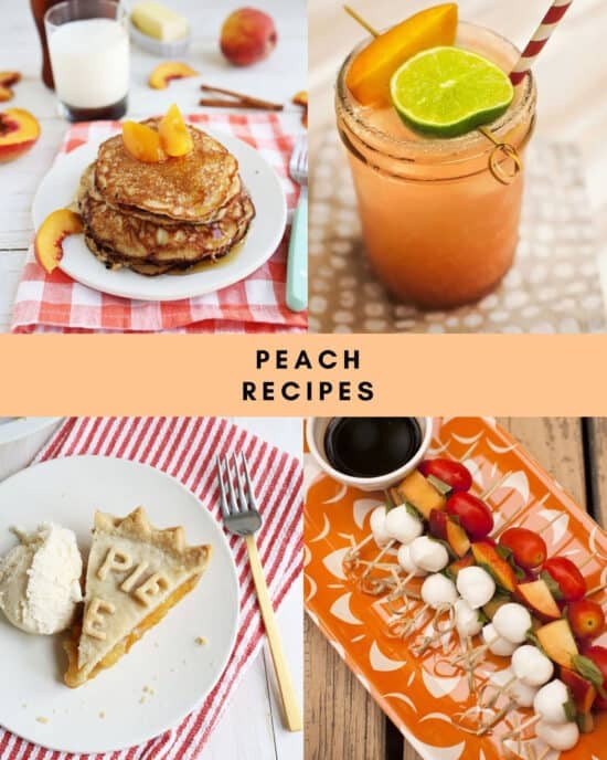 Peach Recipes - A Beautiful Mess