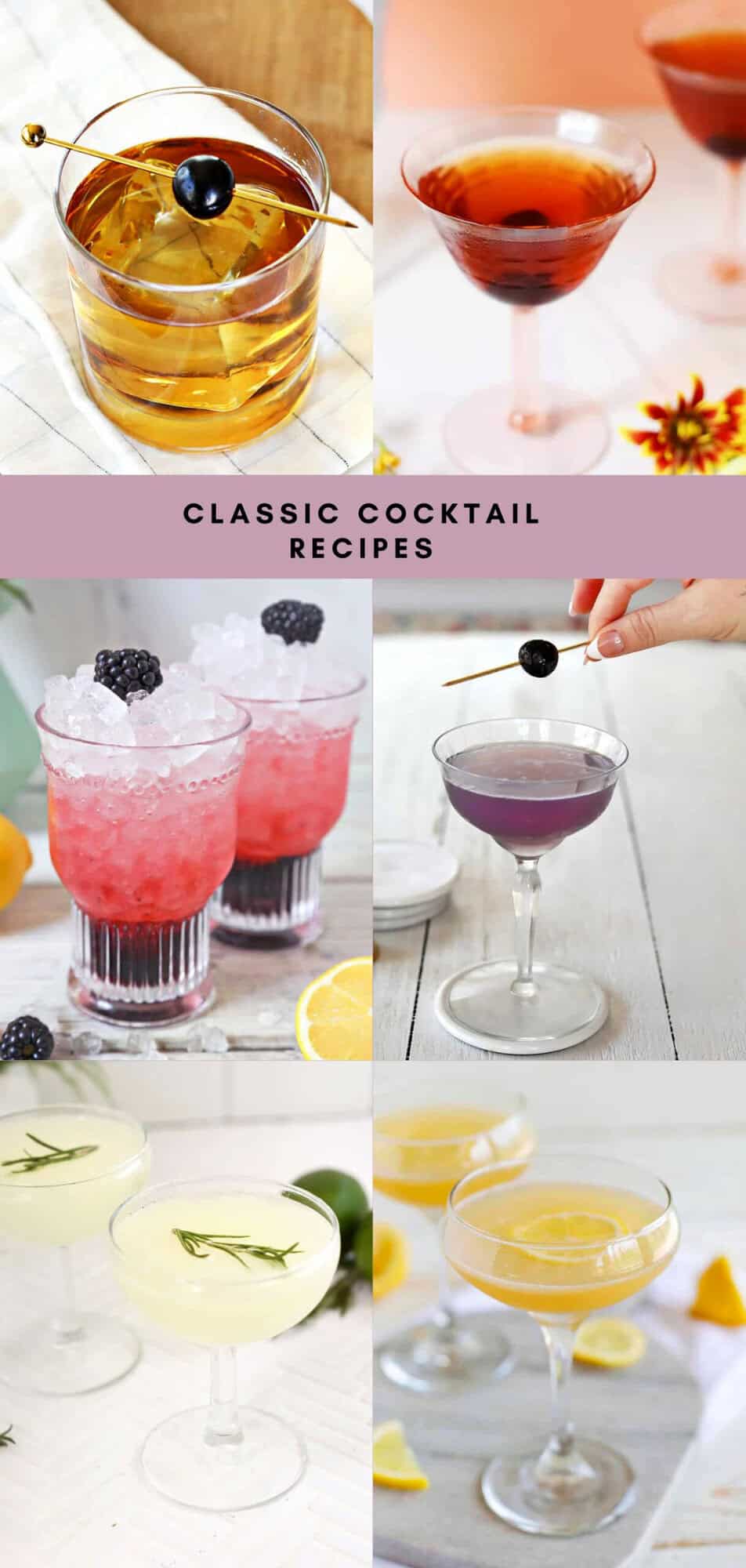 Classic Cocktails - A Beautiful Mess