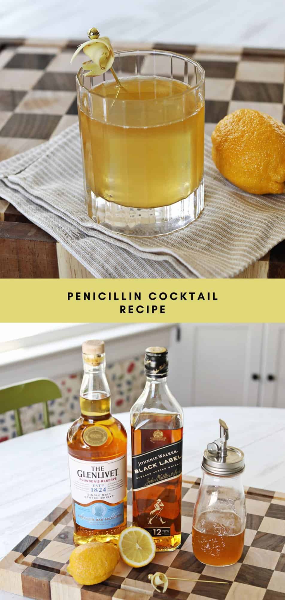 Penicillin Cocktail - A Beautiful Mess